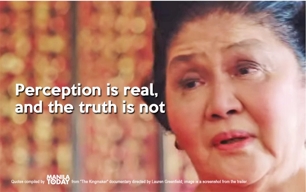 The Philippine Reporter - Imeldific quotes from ‘The Kingmaker’